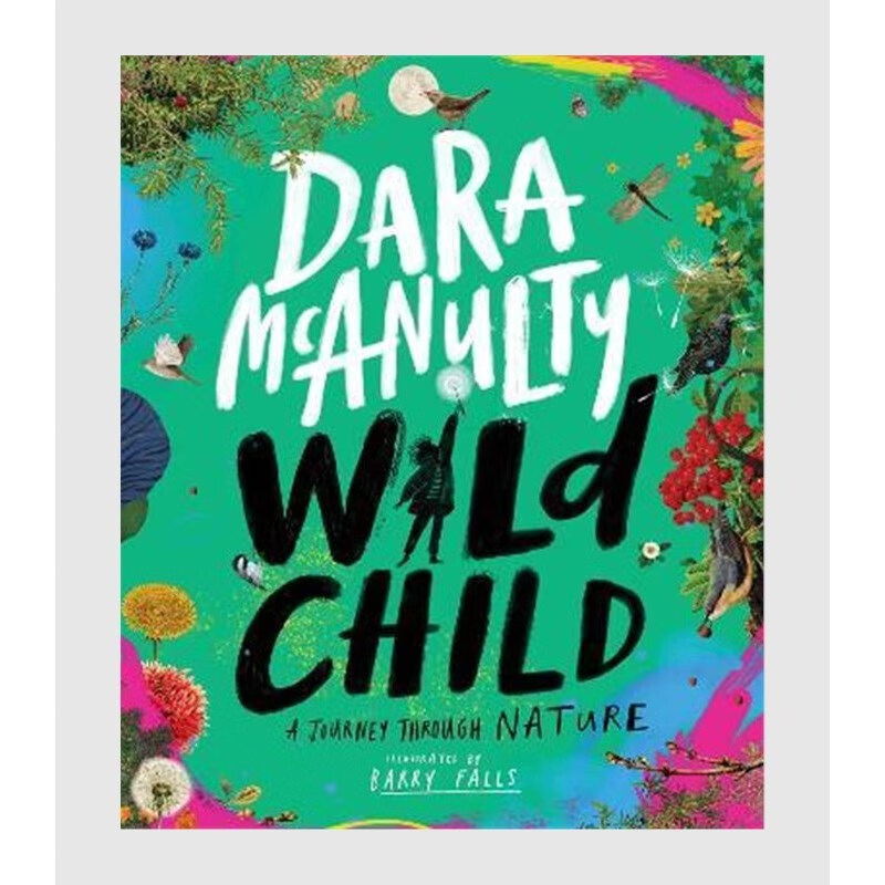Wild Child:A Journey Through Nature