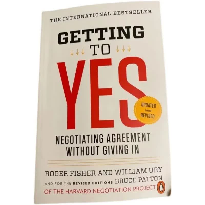 Getting to Yes: Negotiating Agreement Without英文书现货