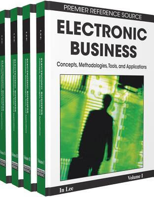 Electronic Business: Concepts, Methodologies, T