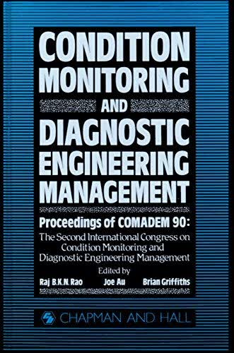 Condition Monitoring and Diagnostic Engineering Management
