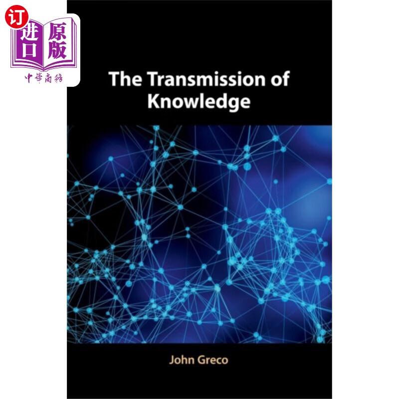 海外直订Transmission of Knowledge 知识的传递