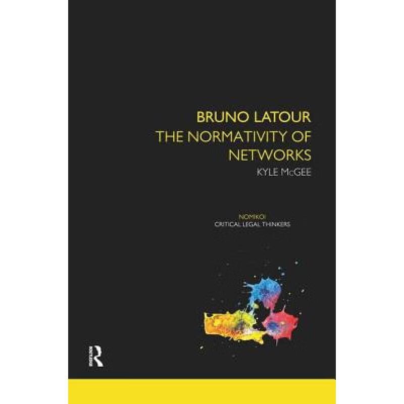 Bruno Latour: The Normativity of Networks: The Normativity of Networks