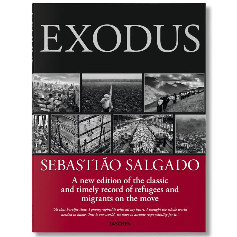 TASCHEN英文原版EXODUS SEBASTIAO SALGADO流离萨尔加多大师摄影集画册