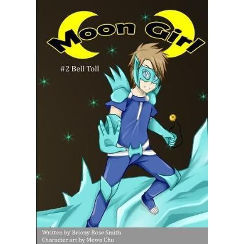 Moon Girl 2:Bell Toll
