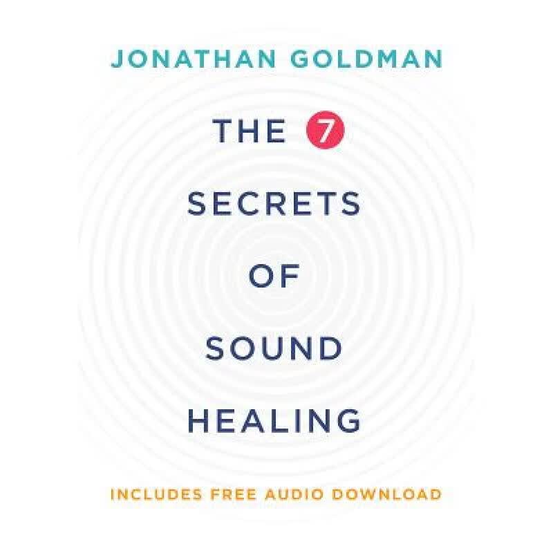 The 7 Secrets of Sound Healing