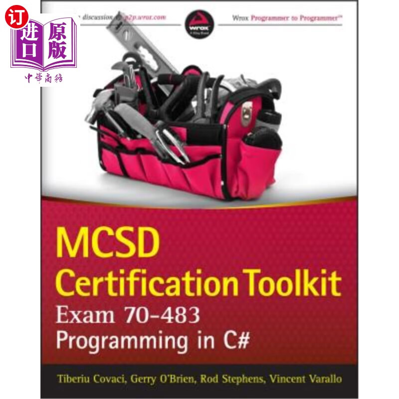 海外直订MCSD Certification Toolkit (Exam 70-483): Programming in C# MCSD认证工具包（考试70-483）：用C语言编程#