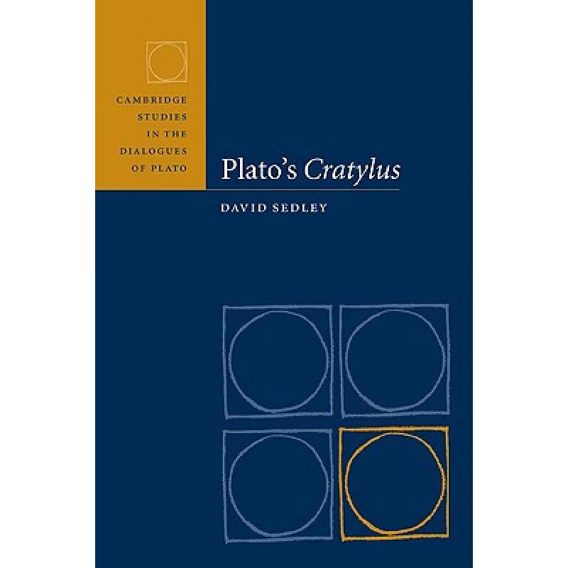 Plato's Cratylus: - Plato's Cratylus