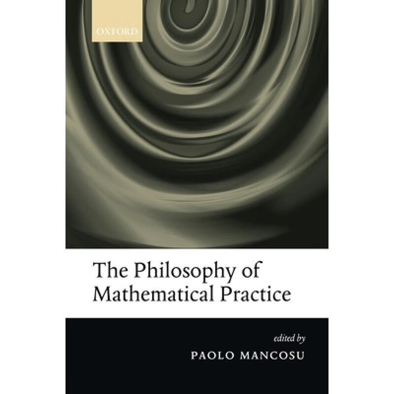 The Philosophy of Mathematical Practice
