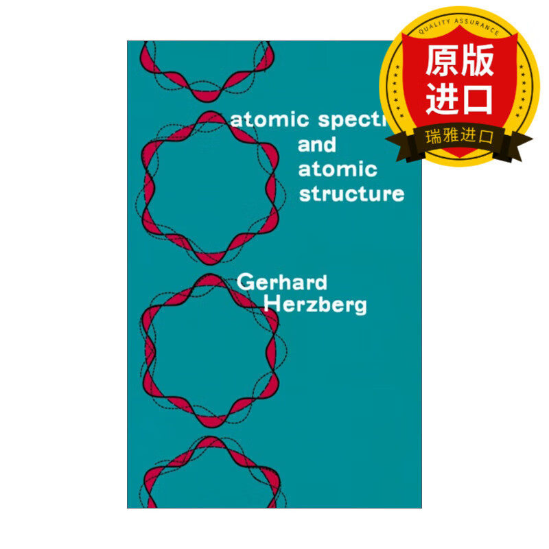 英文原版 Atomic Spectra and Atomic Structure 原子光谱与原子结构 Gerhard Herzberg 英文版 进口英语原版书籍
