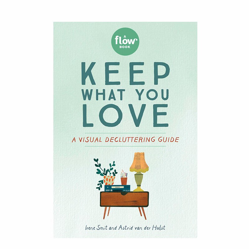 Keep What You Love 留下你喜欢的:一本整理相关的插画指南 英文原版