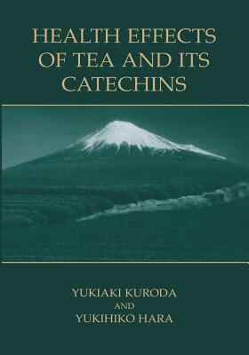 Health Effects of Tea and Its Catechins