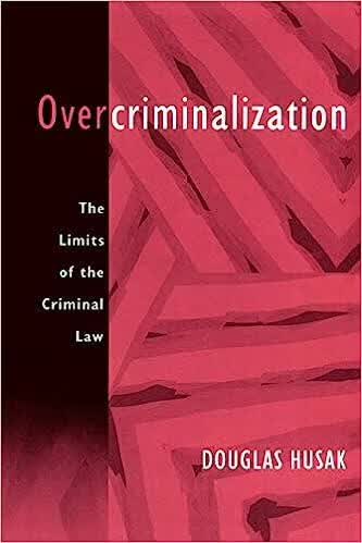 犯罪之上 刑法的界限 Overcriminalization
