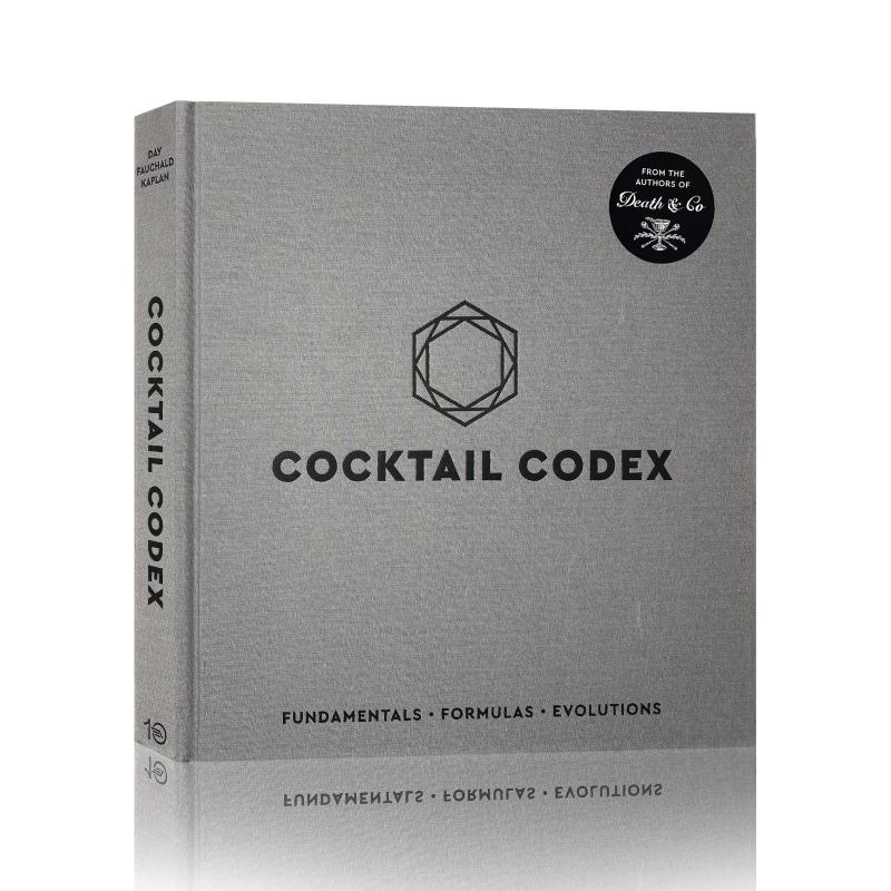 现货 鸡尾酒法典 Cocktail Codex: Fundamentals, Formulas...