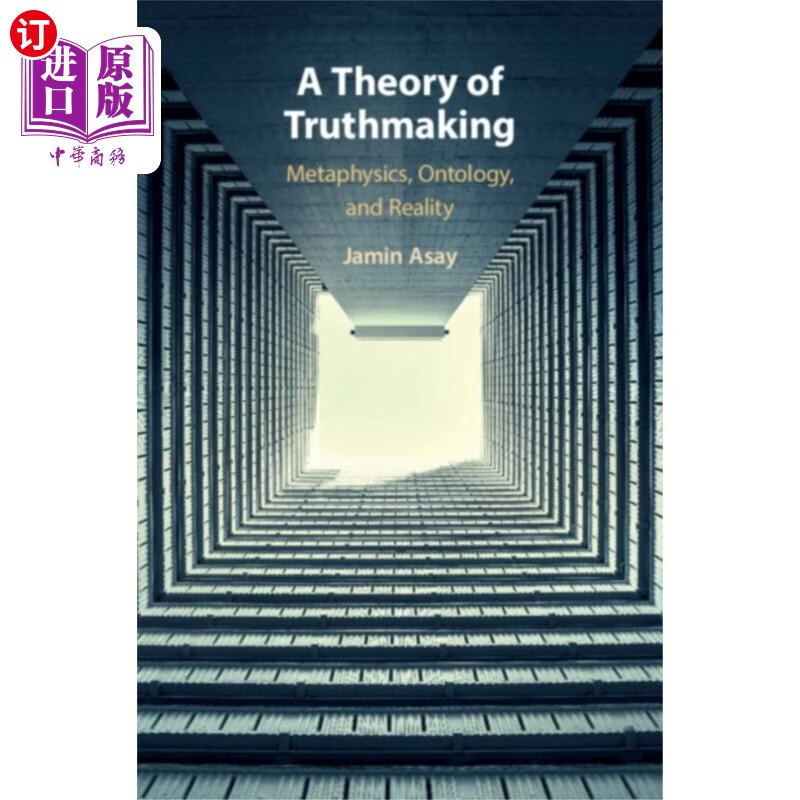 海外直订Theory of Truthmaking 造真论