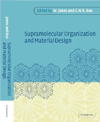 Supramolecular Organization and Materials Design