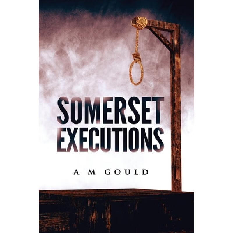 Somerset Executions