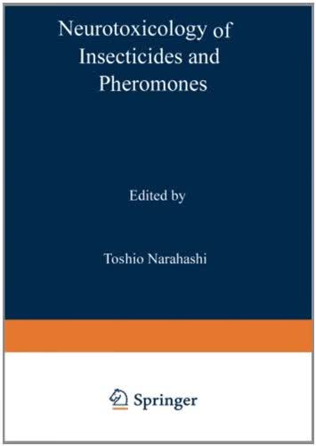 Neurotoxicology of Insecticides and Pheromones