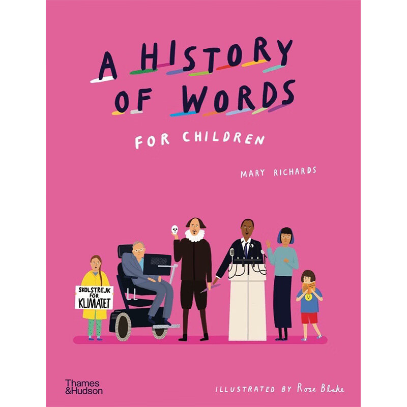 【翰德图书】A History of Words for Children，写给孩子们的文字史 英文原版图书籍进口 Mary Richards and Rose Blake