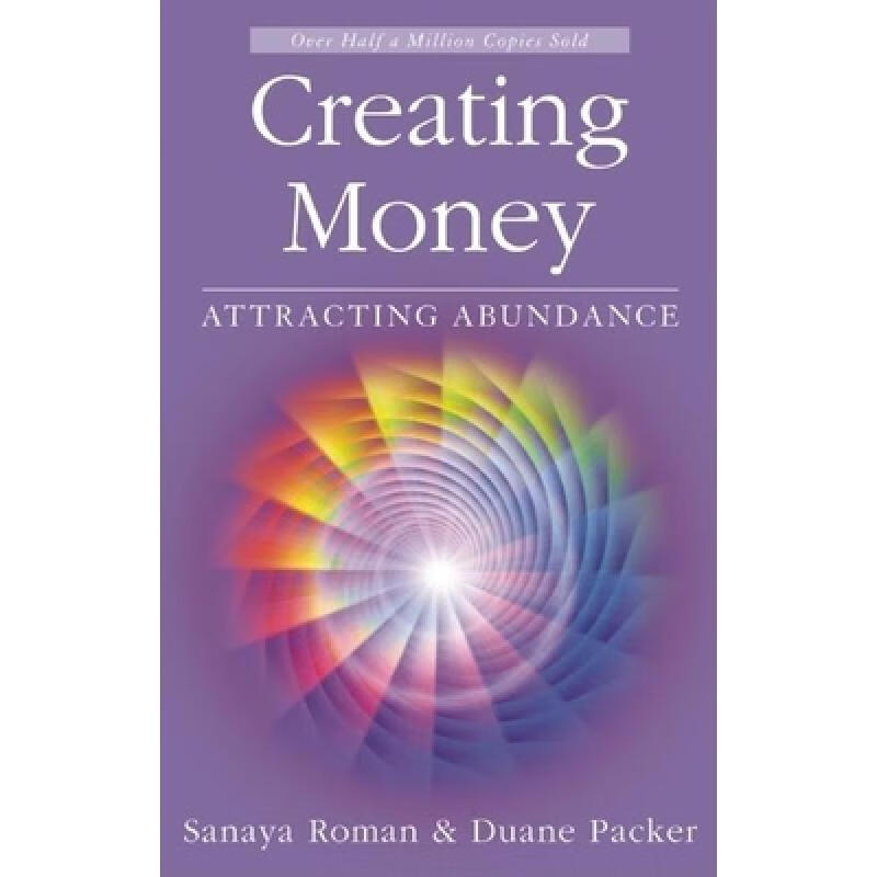 Creating Money: Attracting Abundance