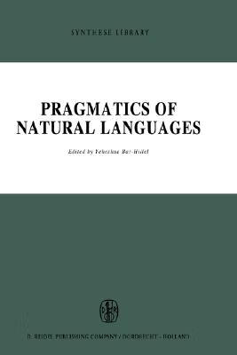Pragmatics of Natural Languages
