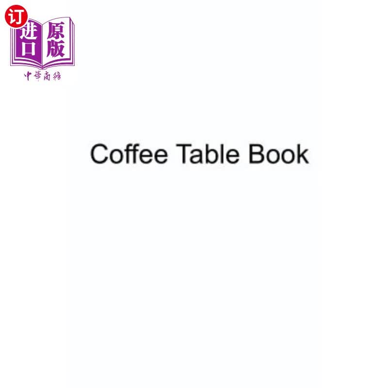 海外直订Coffee Table Book 咖啡桌书