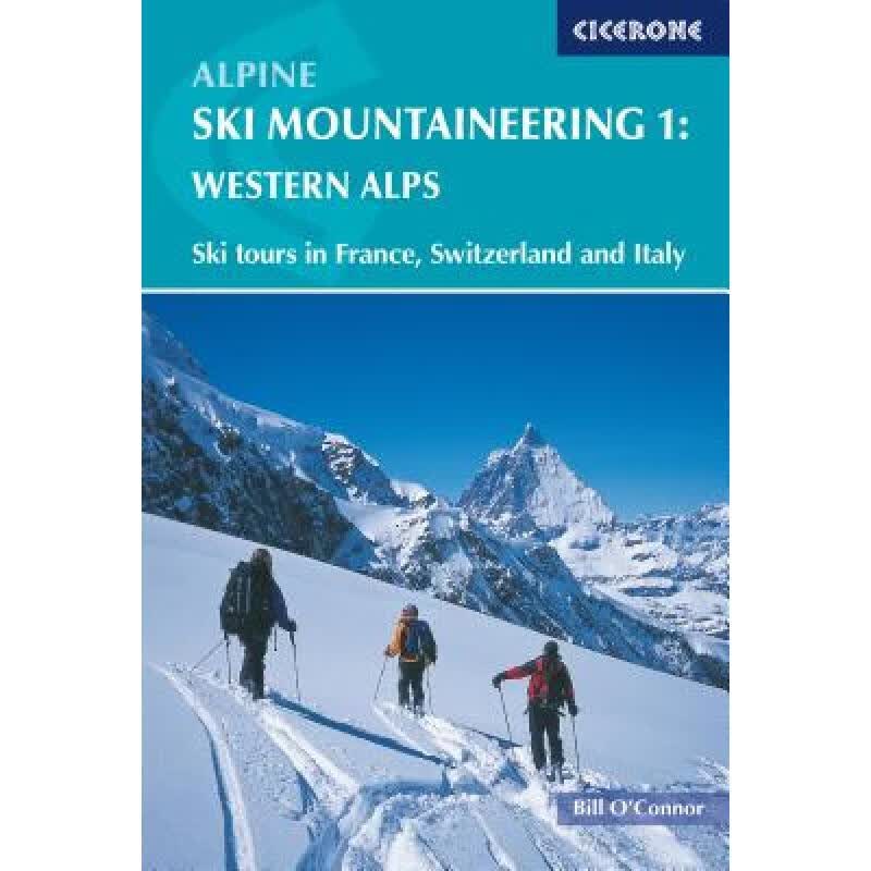 Alpine Ski Mountaineering Vol 1 - Western Al...