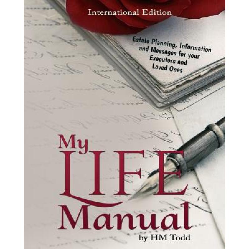 My Life Manual: Estate Planning, Information...