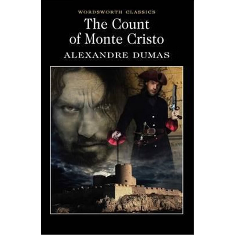 基督山伯爵英文原版小说英文版The Count of Monte Cristo大仲马名著小说 进口英文小说 世界经典名书 封面随 世界名著
