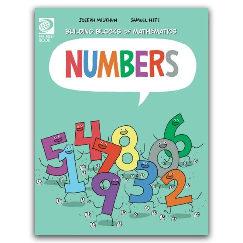 Building Blocks of Mathematics: Numbers