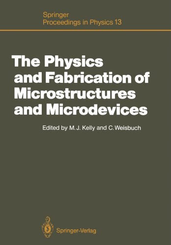 The Physics and Fabrication of Microstructures and Microdevices