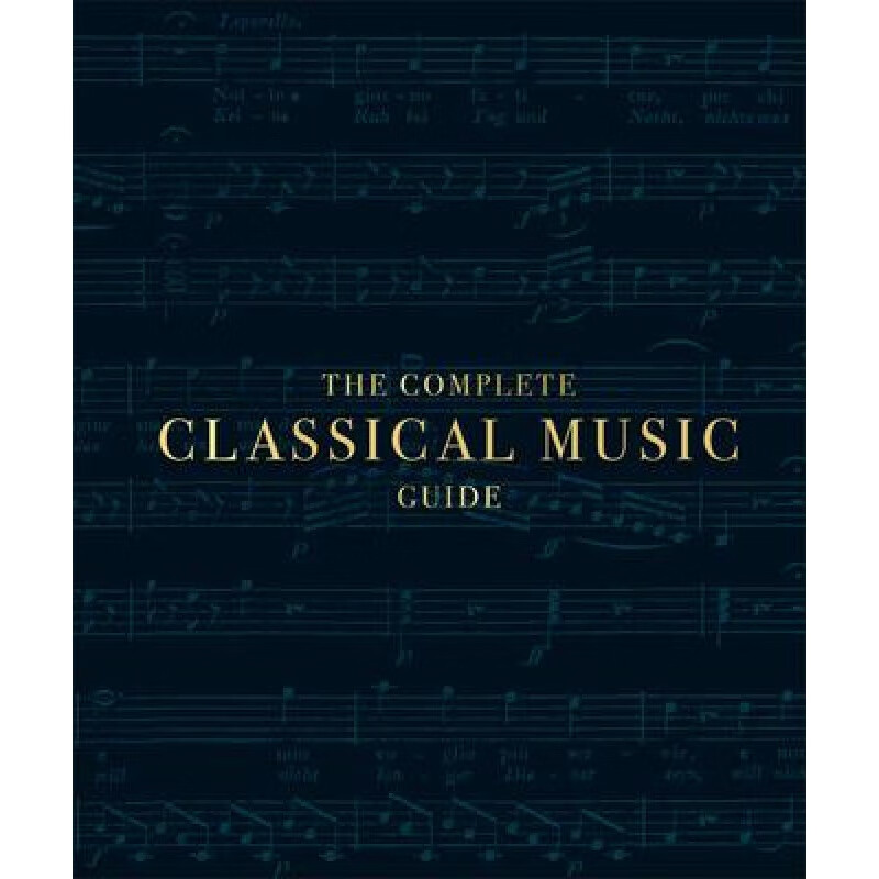The Complete Classical Music Guide 英文原版 精装 DK