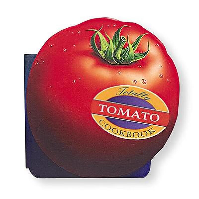 Totally Cookbooks Tomato 英文原版