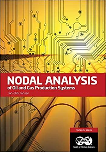 Nodal Analysis of Oil and Gas Production Systems
