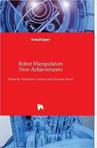 Robot Manipulators New Achievements