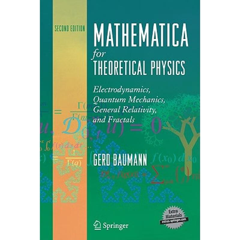 Mathematica for Theoretical Physics : Electrodynamics, Quantum Mechanics, General Relativity, ...