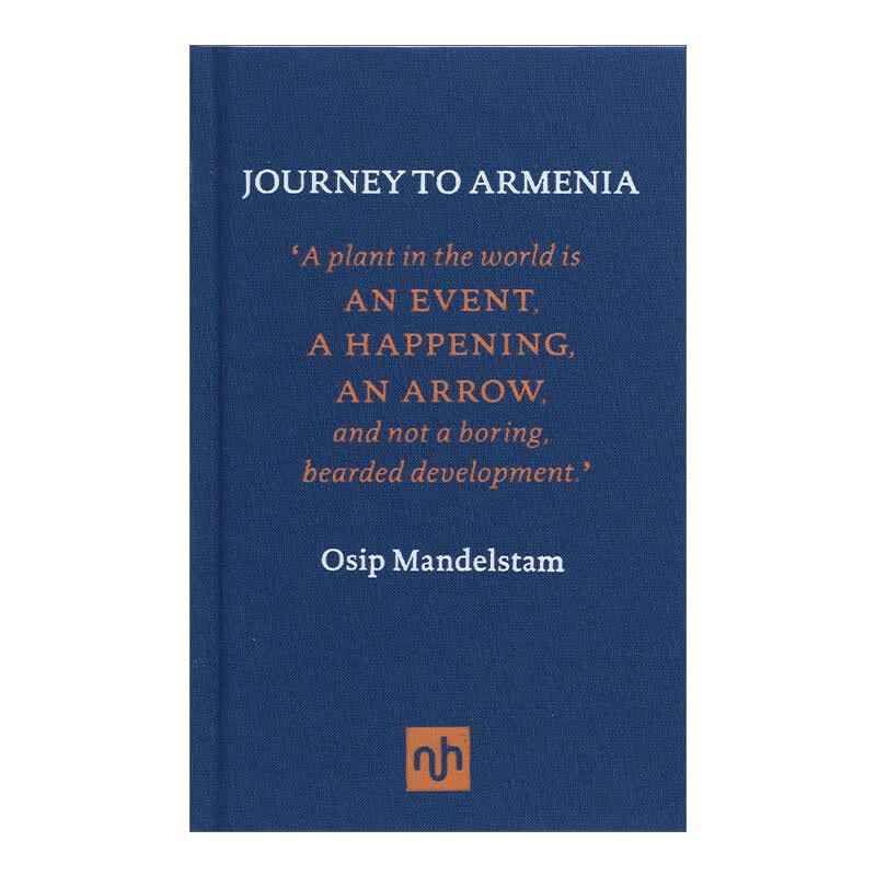 Journey To Armenia 英文原版 亚美尼亚之旅 Osip Mandelstam 精装 英文版 进口英语原版书籍