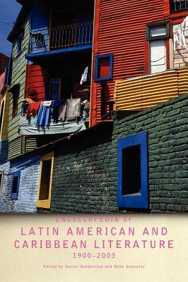 Encyclopedia of Twentieth-Century Latin America