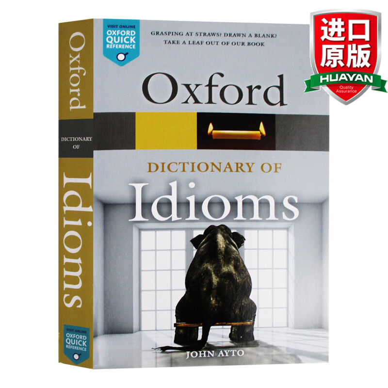 英文原版 牛津英语习惯用语词典 Oxford Dictionary of Idioms Jogn Ayto 英英字典