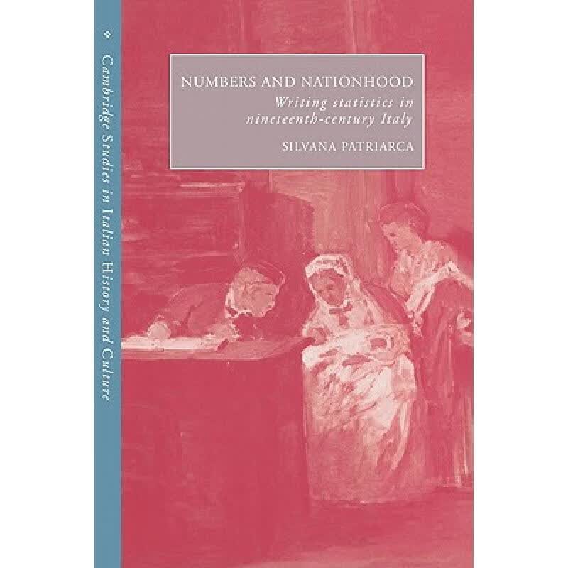 Numbers and Nationhood: Writing Statistics i...