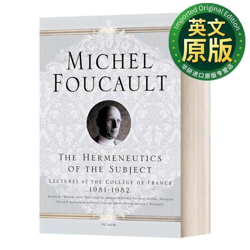 华研原版 The Hermeneutics Of The Subject 主体解释学 英文版 进口英语原版书籍 英文原版 Foucault, Michel