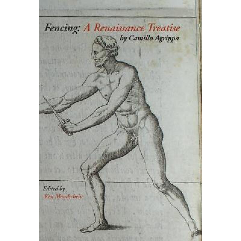 Fencing: A Renaissance Treatise