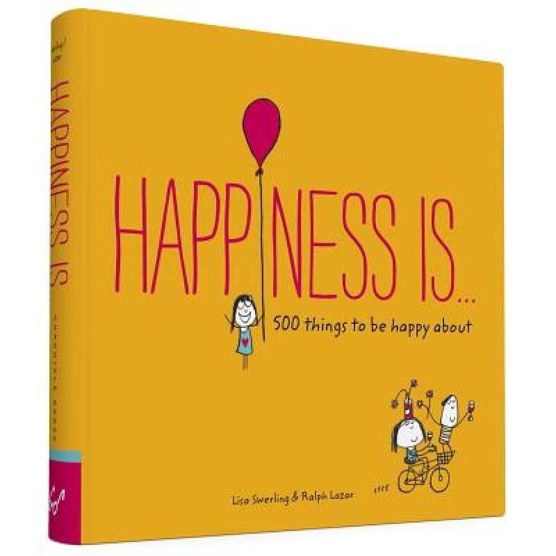 现货 幸福是......500件开心的事 Happiness Is . . .: 500 Th...