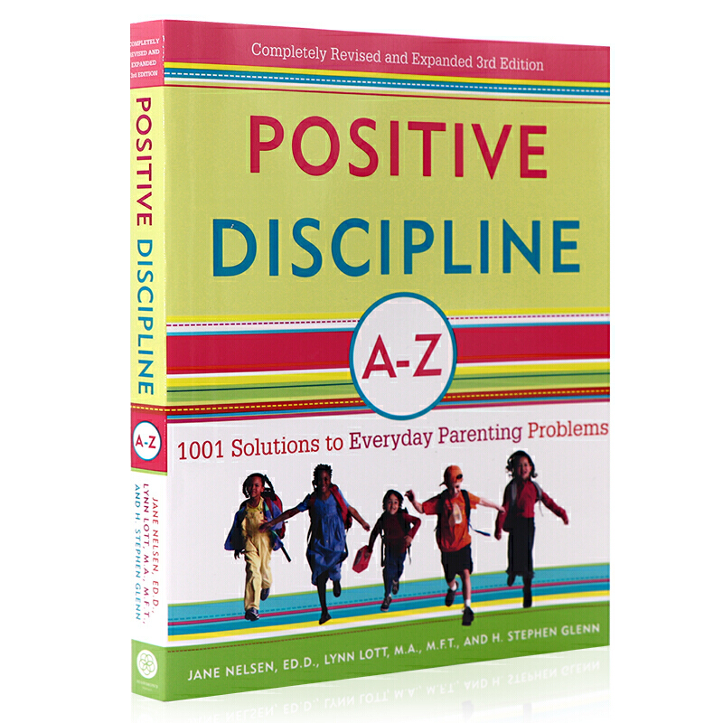Positive Discipline A-Z: 1001 Solutions —正面管教