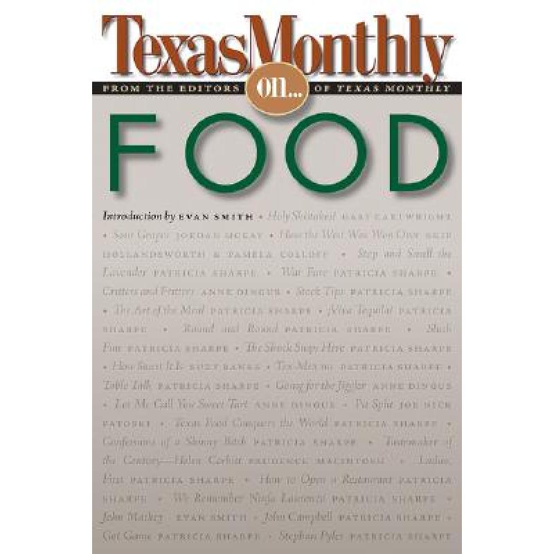 Texas Monthly on . . .: Food