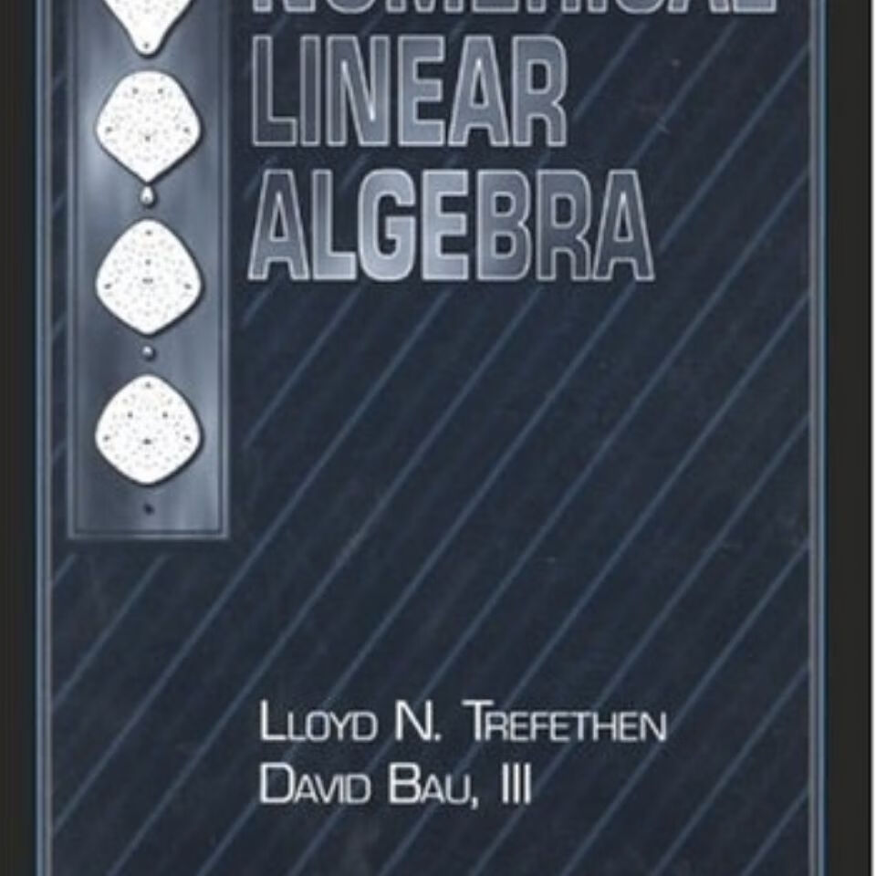 Numerical Linear Algebra