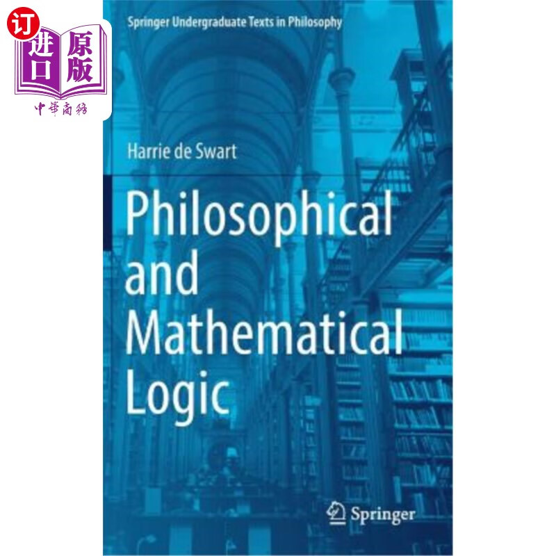 海外直订Philosophical and Mathematical Logic 哲学与数理逻辑