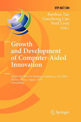 Growth and Development of Computer Aided Innovation