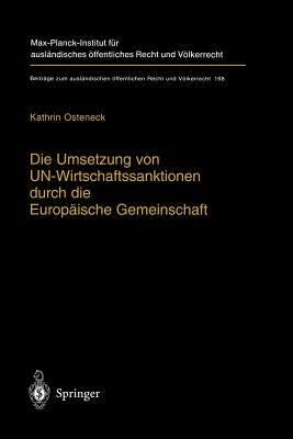 Die Umsetzung von UN-Wirtschaftssanktionen durch die Europaeische Gemeinschaft