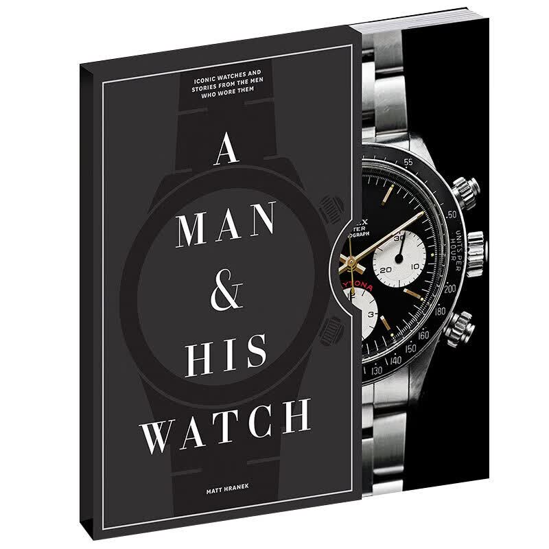 A Man and His Watch男人和他的手表 劳力士腕表收藏品时尚生活类 英文原版图书籍