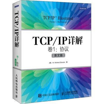 TCP/IP详解:英文版:卷1:Volume 1:协议:The protocols